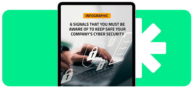 Infographic | Signals to be Aware of to Keep Safe your Company