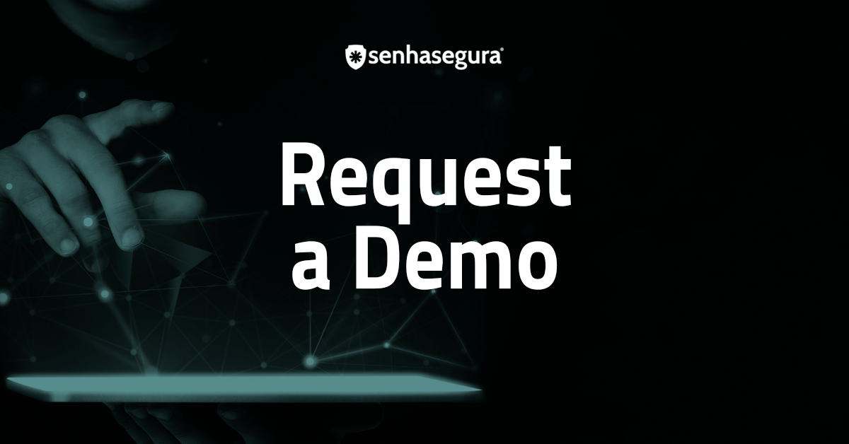 Request a demonstration | senhasegura